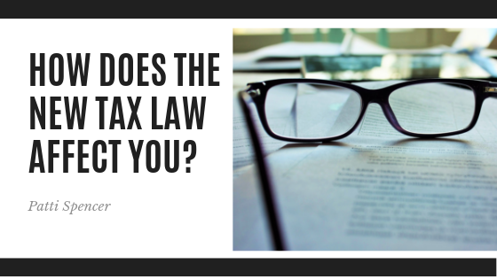 How Does the New Tax Law Affect You? - Spencer Law Firm